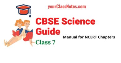 CBSE Class 7 Science Study Guide | pdf notes download | NCERT